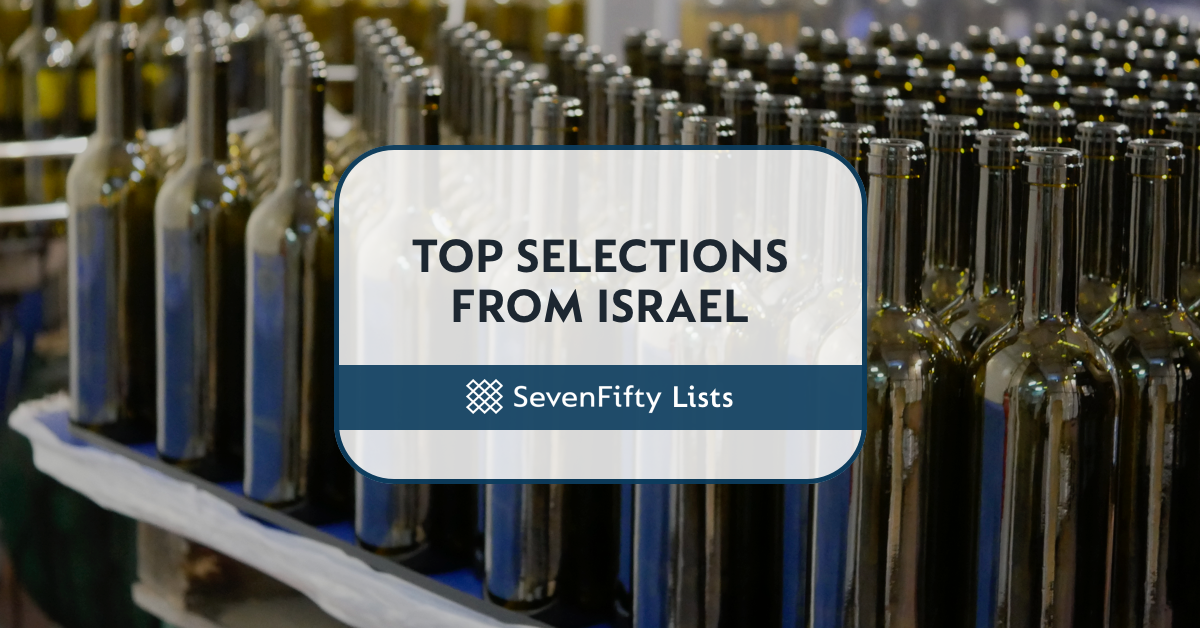 Wines of Israel | go.sevenfifty.com